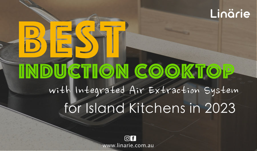 Best Induction Cooktop with Integrated Air Extraction System for Islan ...